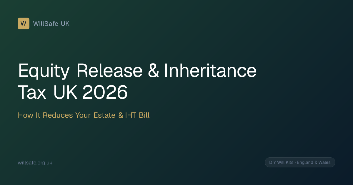 Equity Release and Inheritance Tax UK (2026): How It Reduces Your ...