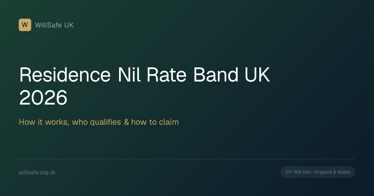 Residence Nil Rate Band UK (2026): How It Works, Who Qualifies & How to ...