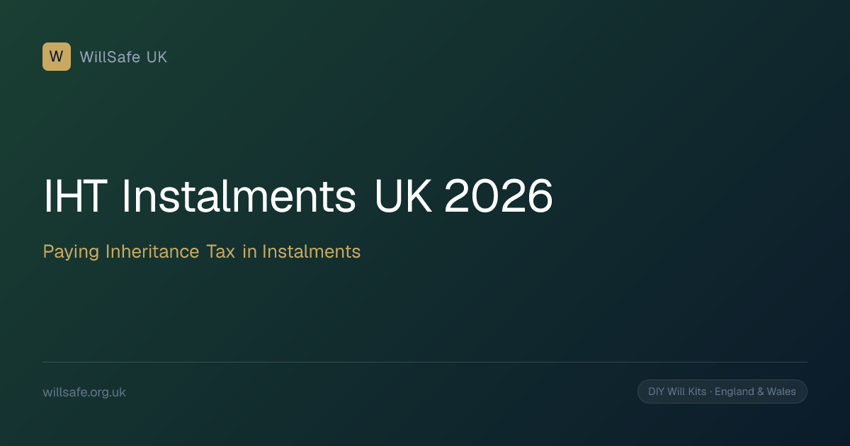 Paying Inheritance Tax in Instalments UK (2026): The IHT Instalment ...